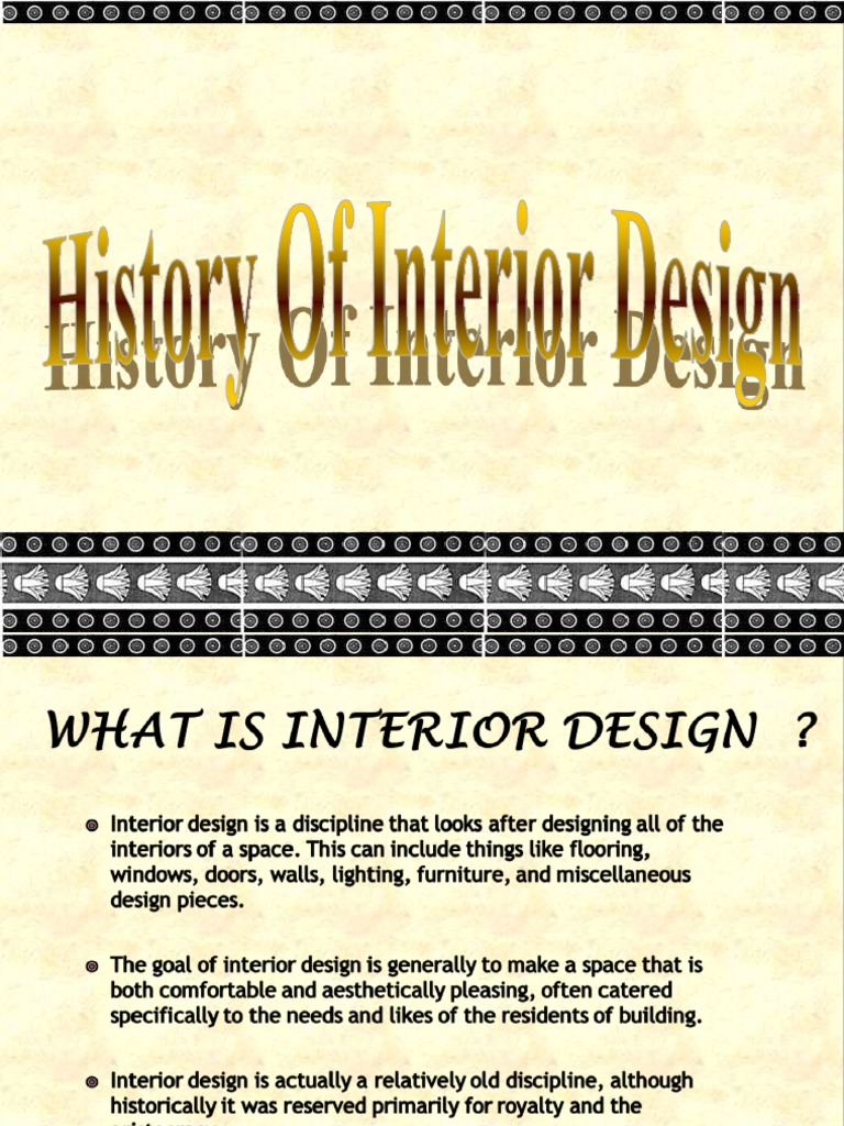 History of Interior Designing | PDF | Gothic Architecture | Furniture