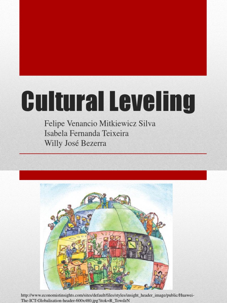 Cultural Leveling | PDF | Theories Of Aesthetics | Cultural Politics