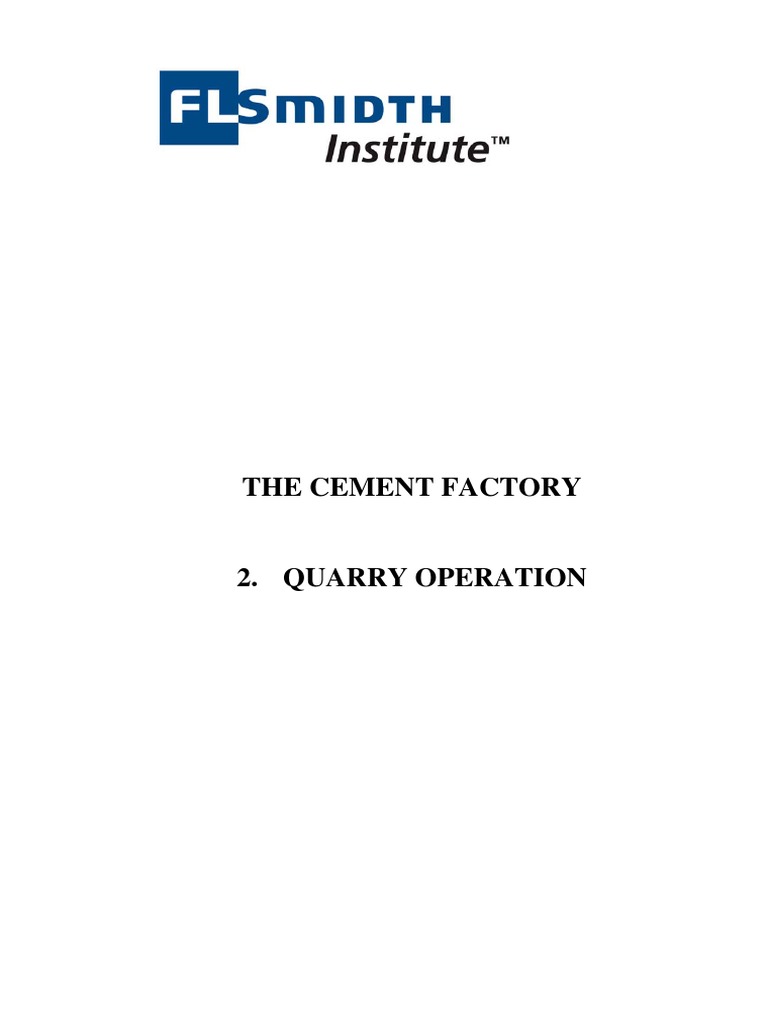 Quarry Operation | PDF | Geology | Drill