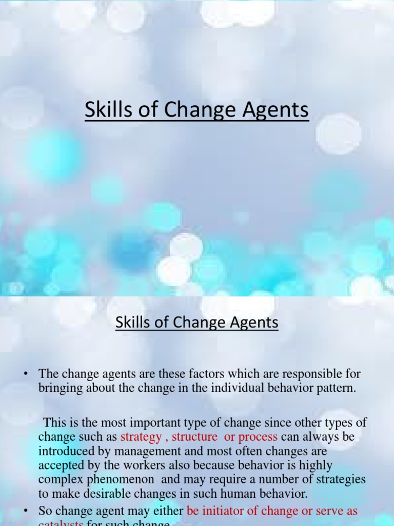 Skills of Change Agents | PDF | Organization Development | Behavior