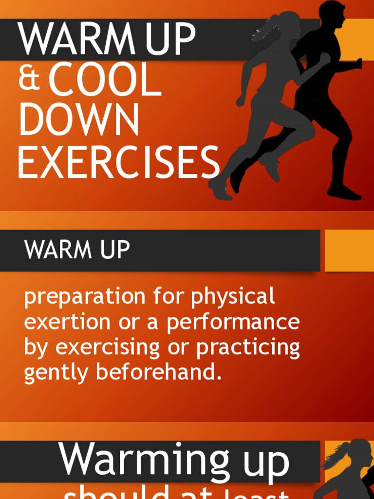 Warm Up and Coold Down | PDF | Human Leg | Physical Exercise