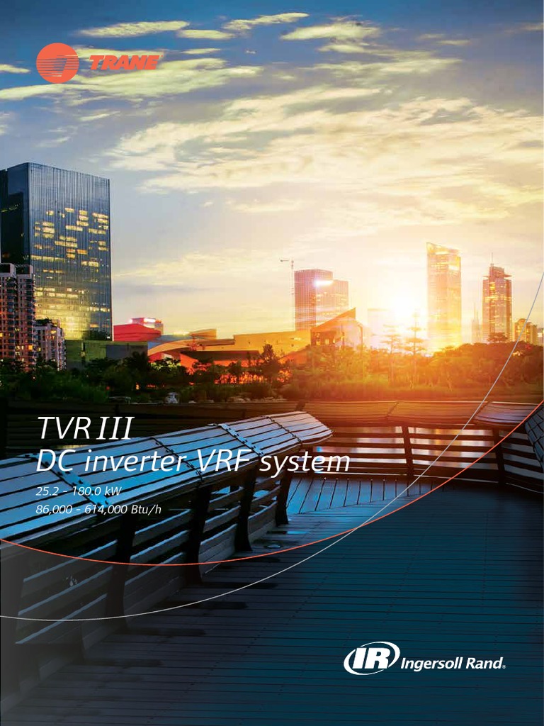 33.trane Variable Refrigerant (TVR III) - VRF - System - Mar 26, 2013 ...