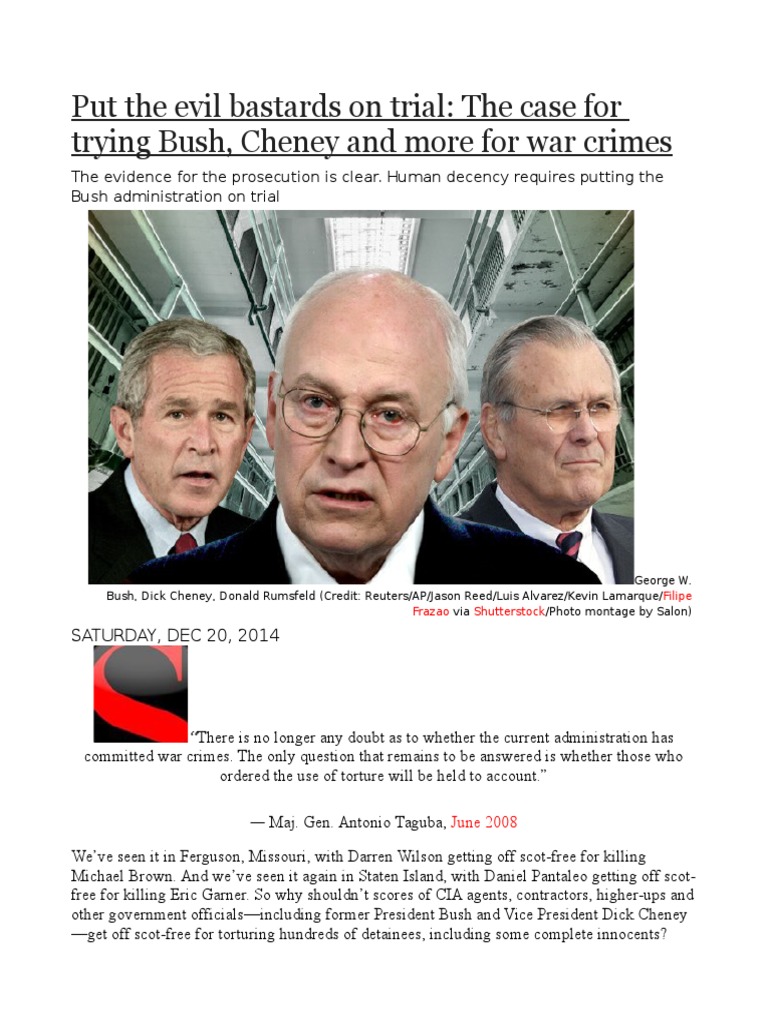 Put The Evil Bastards On Trial The Case For Trying Bush, Cheney and ...