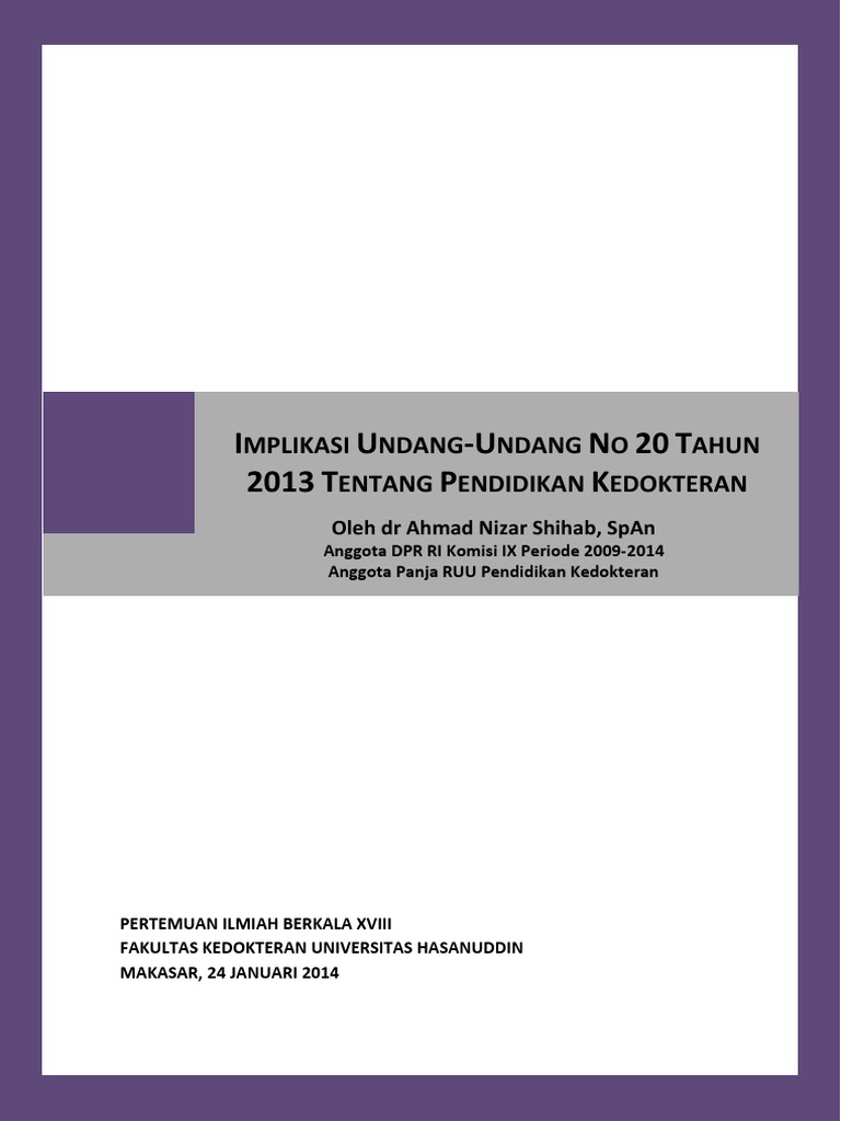 Implikasi Undang-Undang No 20 Tahun 2013 Tentang Pendidikan Kedokteran | PDF