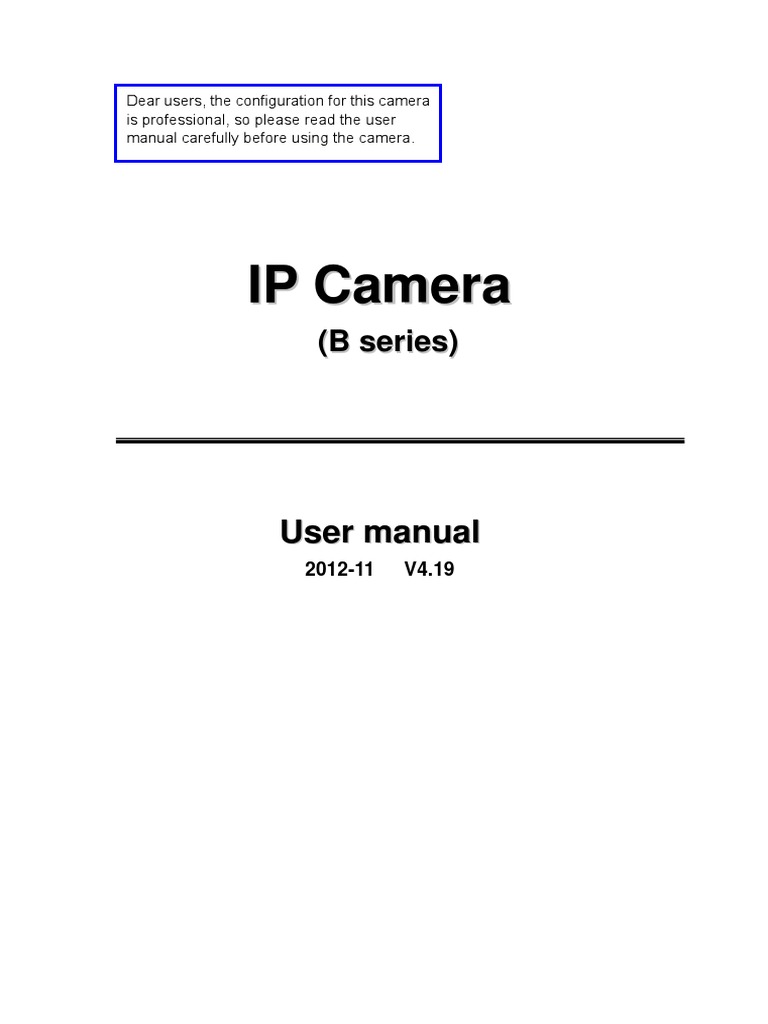 B Series IP Camera User Manual | PDF | Computer Network | Wi Fi