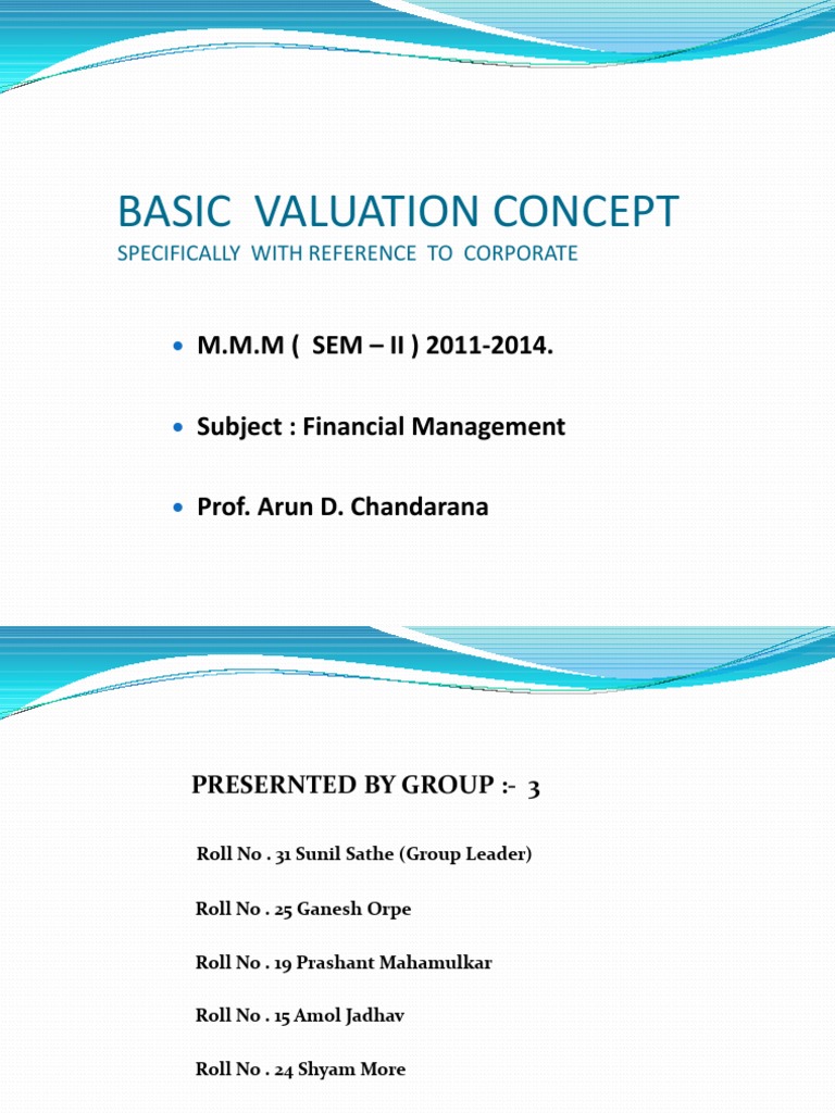 Basic Valuation Concept M M M Sem Ii 2011 2014 Subject Financial