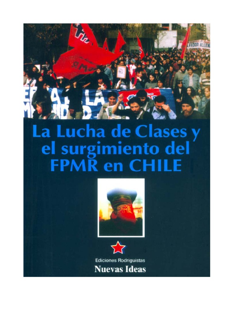 FPMR - Lucha de Clases y El Surgimiento Del FPMR en Chile | PDF ...