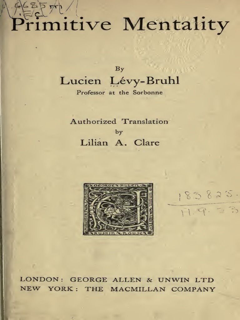 Levy Bruhl Primitive Mentality PDF | PDF | Reason | Mysticism
