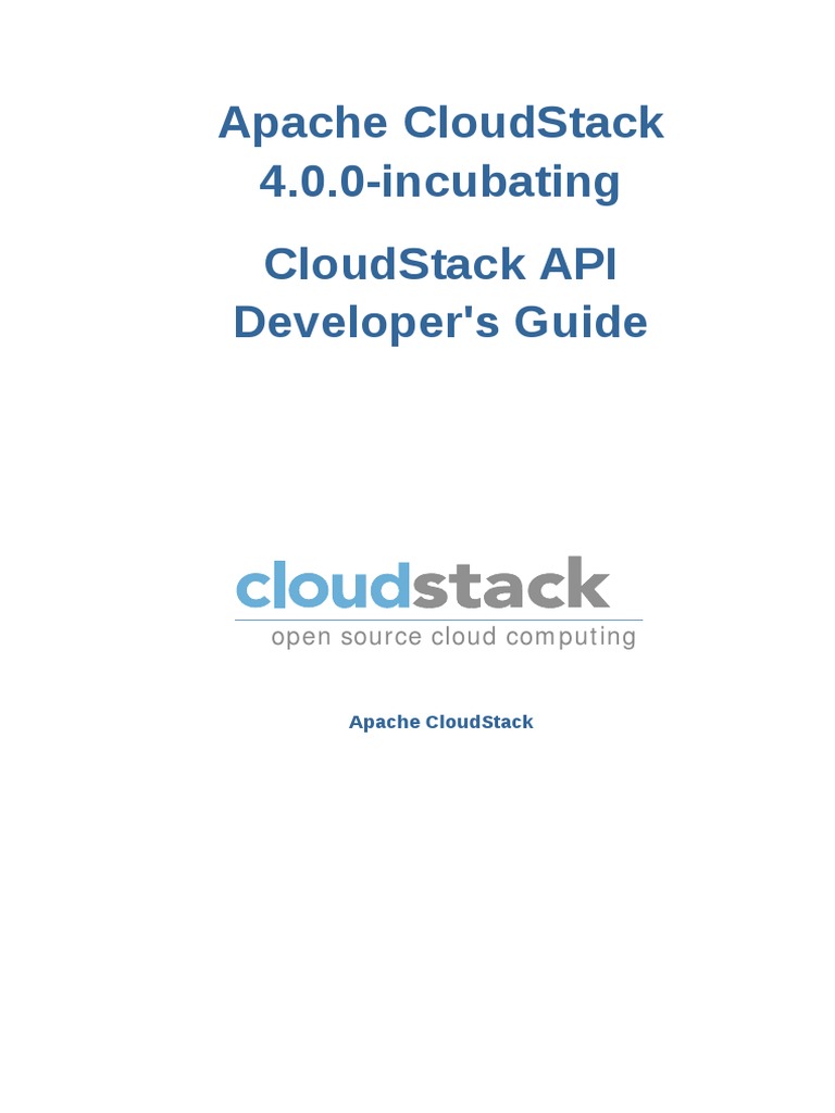 Apache CloudStack 4.0.0 Incubating API Developers Guide en US | PDF | Cloud Computing | Virtual ...