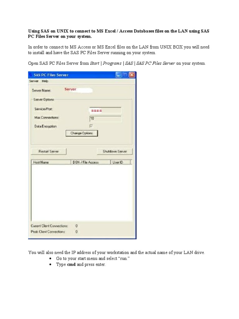 Using Sas On Unix To Connect To Ms Excel Access Databases Files On The Lan Using Sas Pc Files
