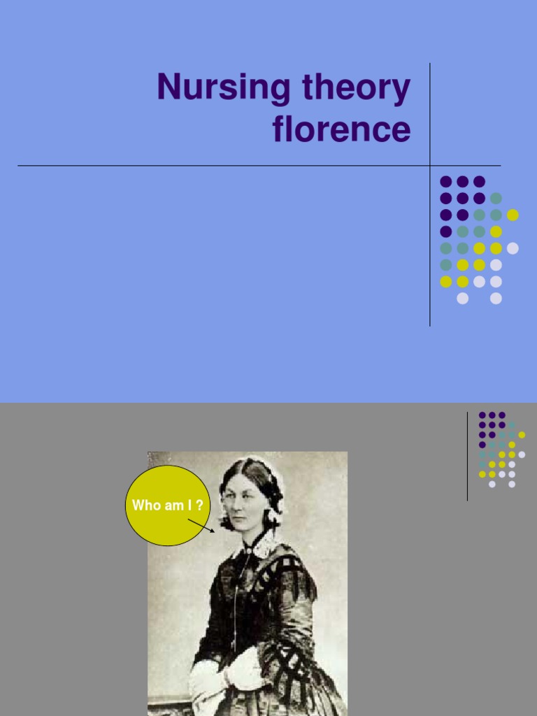 nursing theory florence | Florence Nightingale | Nursing | Free 30-day Trial | Scribd