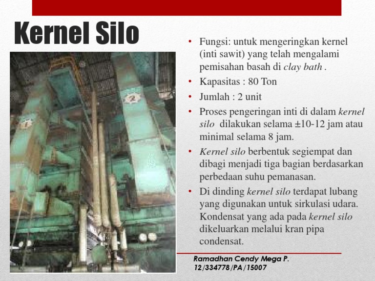 Kernel Silo (PPT Jmdi) (Sumber: Pabrik) | PDF