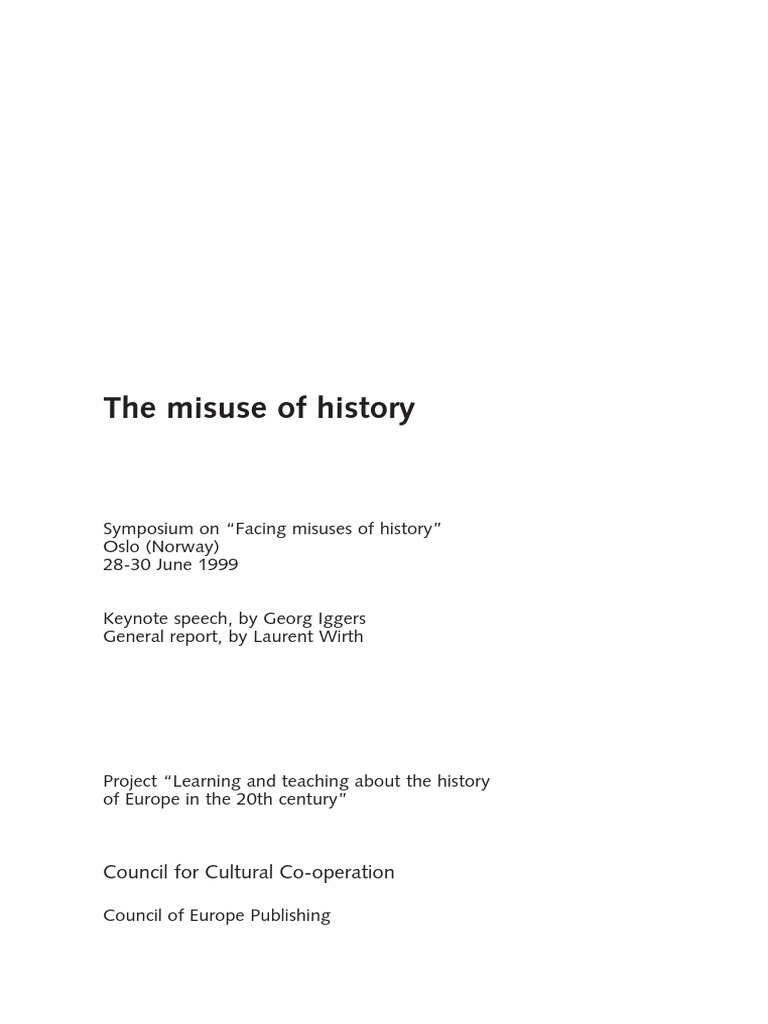 The Misuse of History | PDF | Historian | Marxism