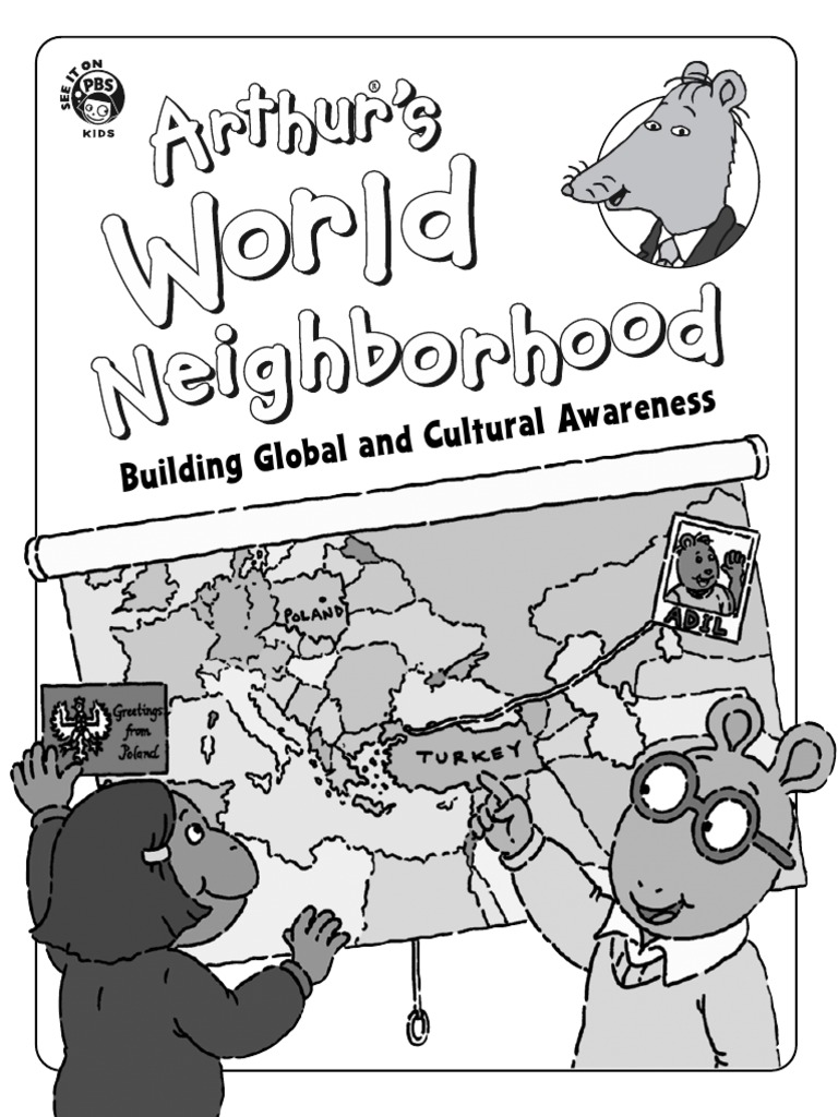 Arthur' S World Neighborhood Building Global and Cultural Awareness ...
