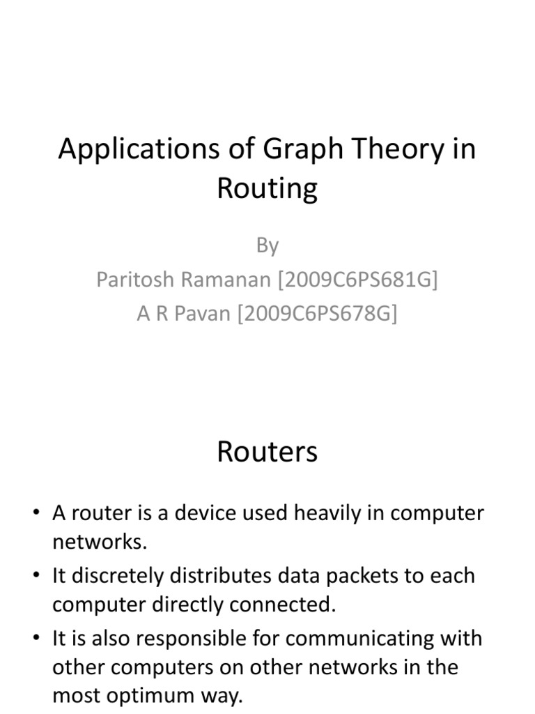 Applications of Graph Theory in Routing | PDF | Routing | Router ...