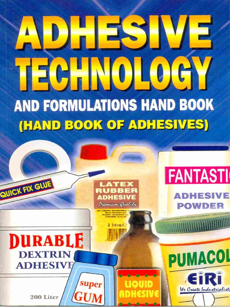 Adhesive Technology & Formulations (Technology Book) | PDF | Adhesive ...