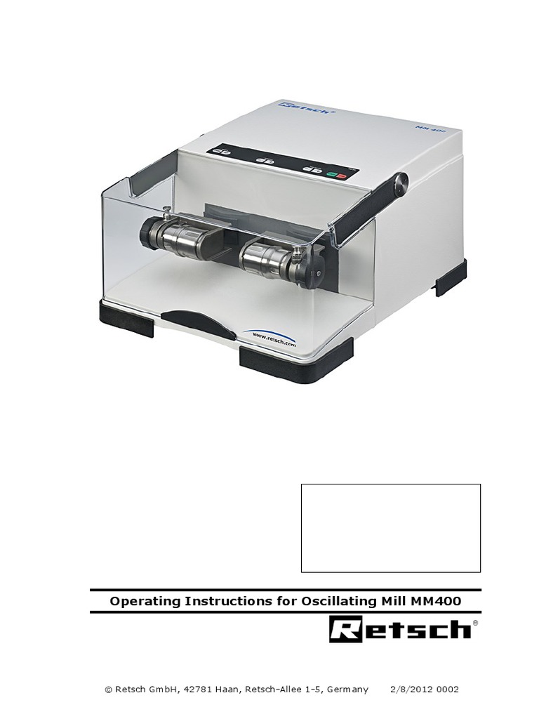 Operating Instructions For Oscillating Mill Mm400: Retsch GMBH, 42781 ...