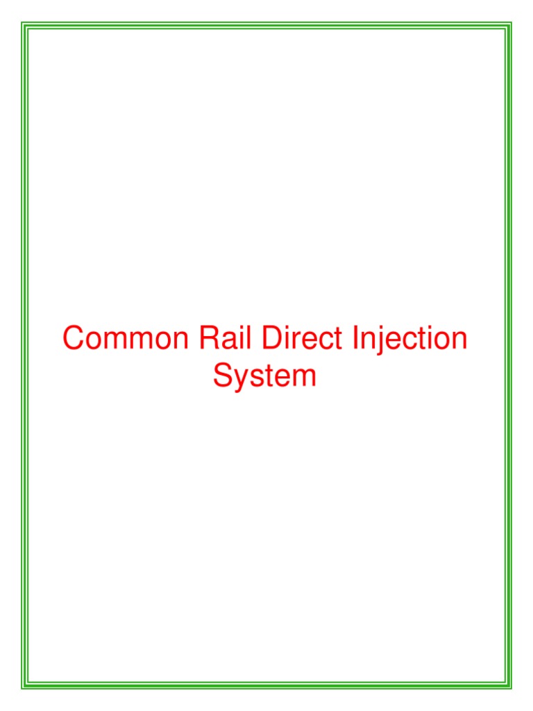An In-Depth Look at Common Rail Direct Injection Systems | PDF | Fuel ...