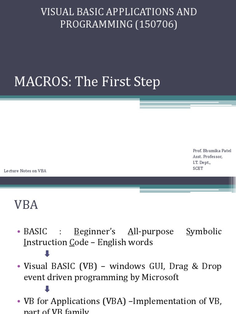MACROS: The First Step: Prof. Bhumika Patel Asst. Professor, I.T. Dept ...