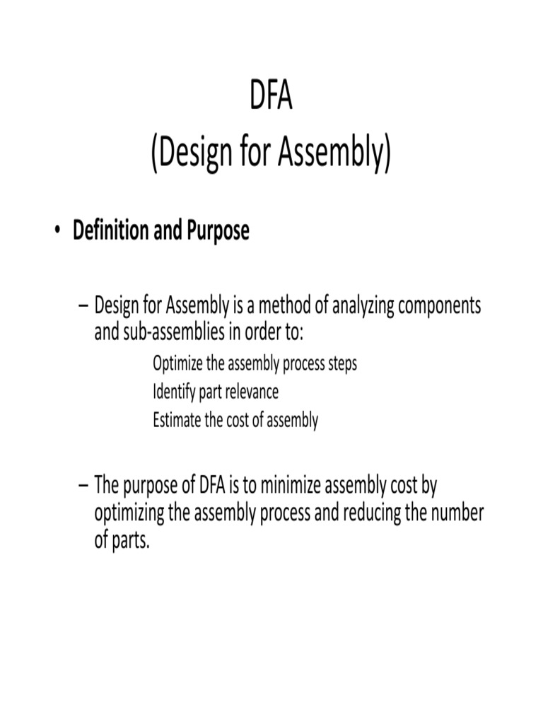 DFA (Design For Assembly) : - Definition and Purpose | PDF | Computing ...