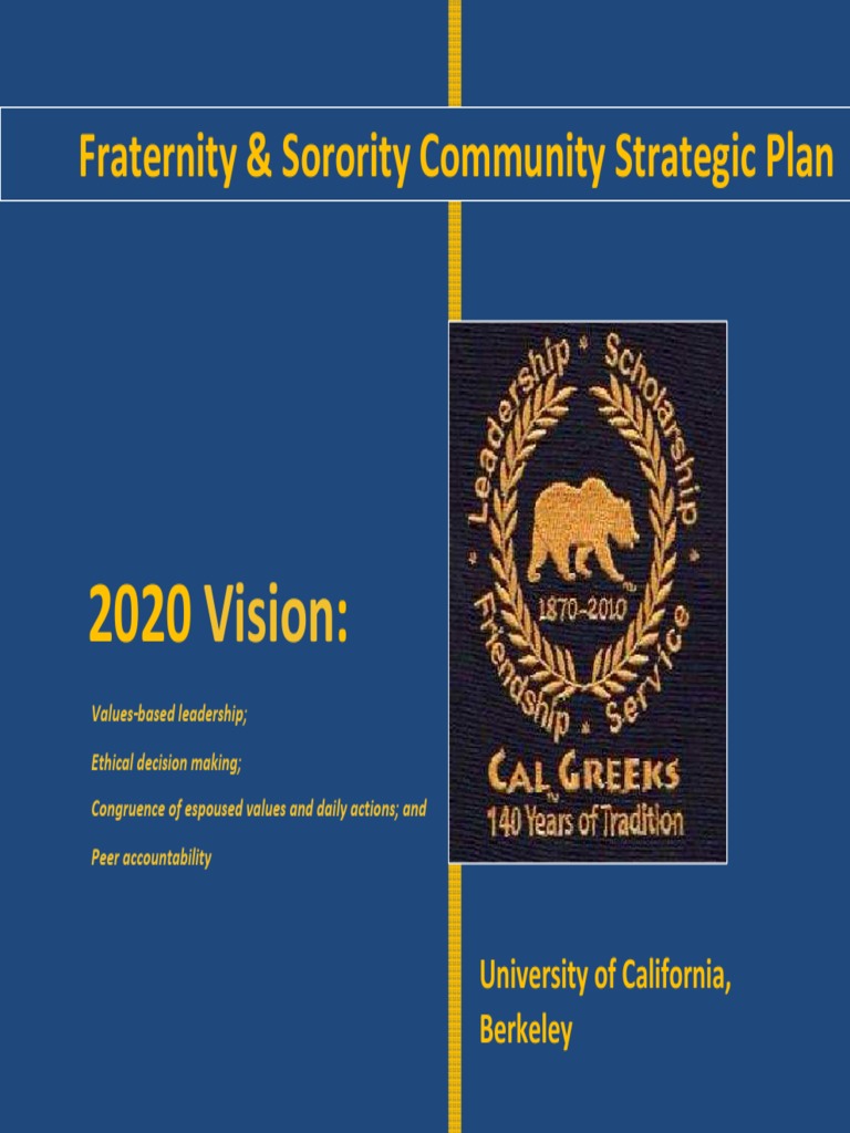UC Berkeley Fraternity & Sorority Community Strategic Plan 2020-2030 ...