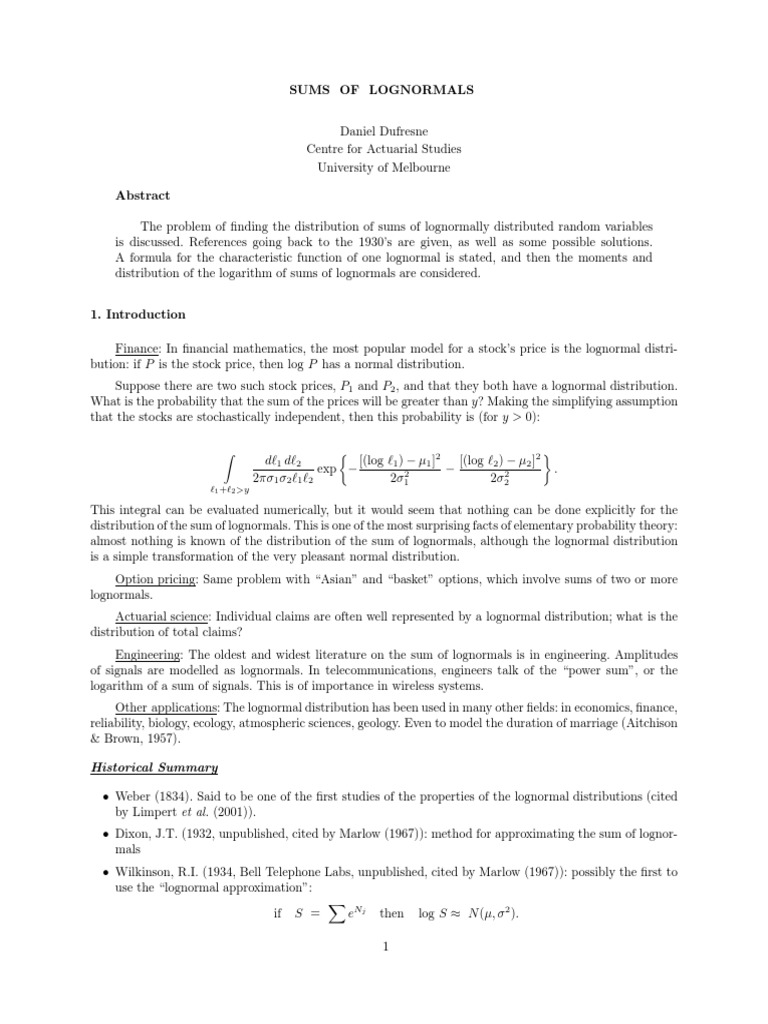 The Distribution of Sums of Lognormals: An In-Depth Exploration of the Challenging Problem of ...
