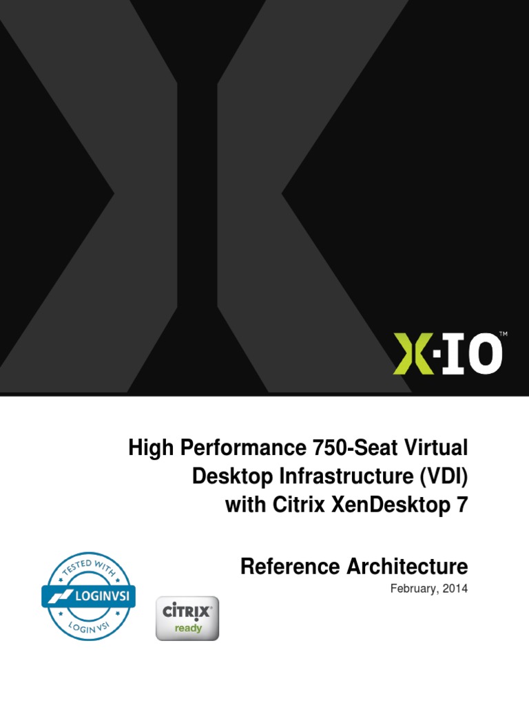 High Performance 750-Seat Virtual Desktop Infrastructure (Vdi) With Citrix Xendesktop 7 | PDF ...