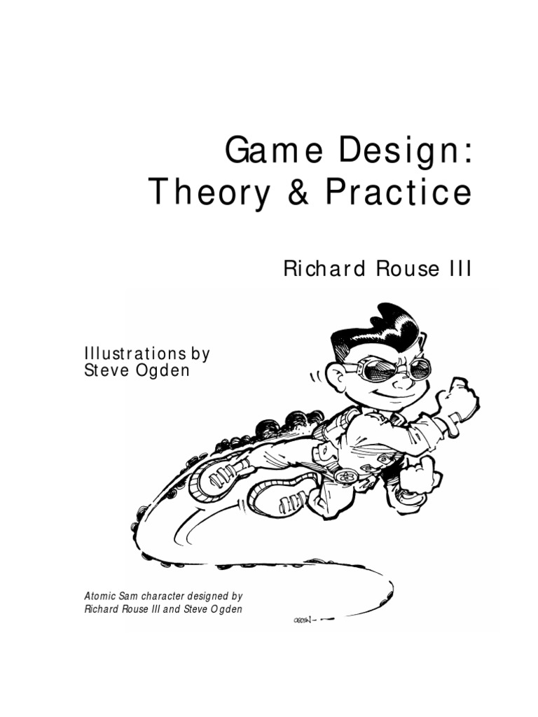 Game Design Theory and Practice | PDF | Game Design | Video Games