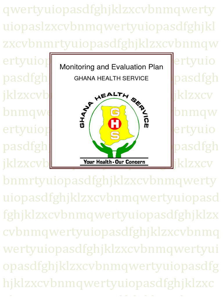 Ghs Monitoring & Evaluation Plan 2010-2013 | PDF | Eradication Of ...