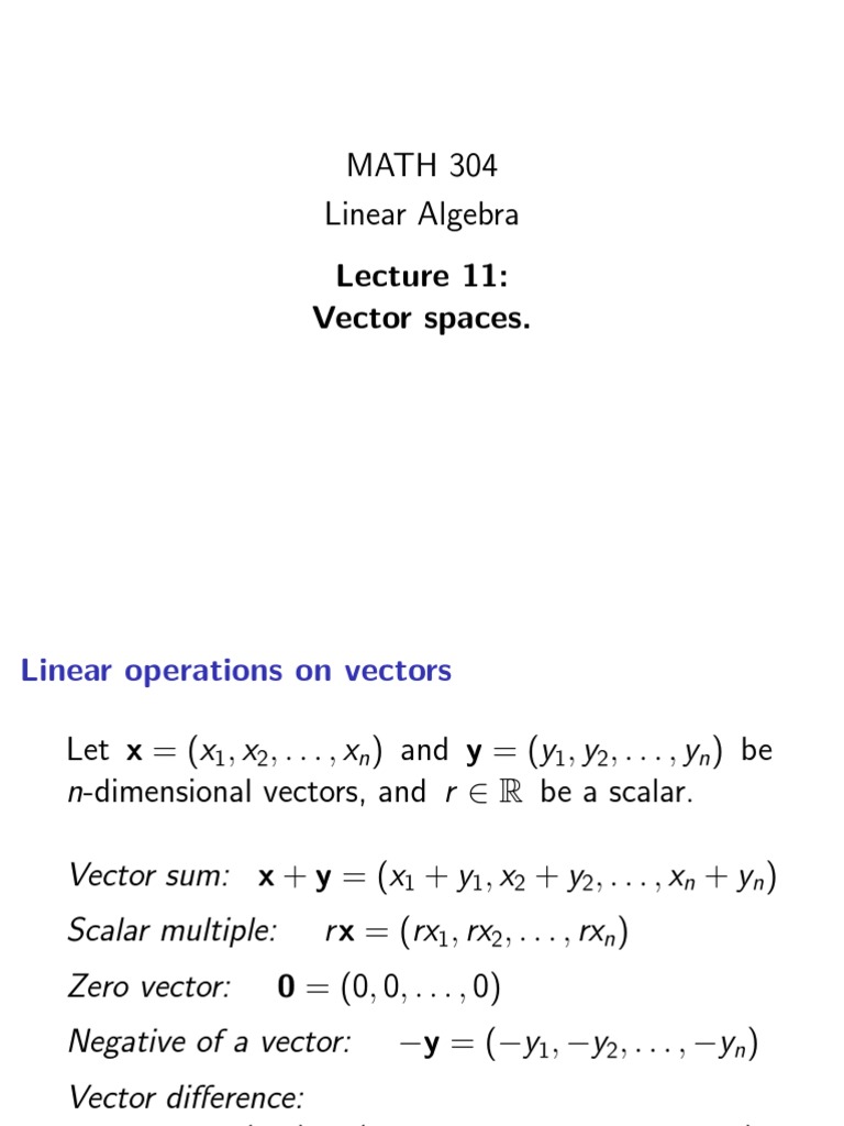 MATH 304 Linear Algebra Vector Spaces | PDF | Vector Space | Scalar (Mathematics)