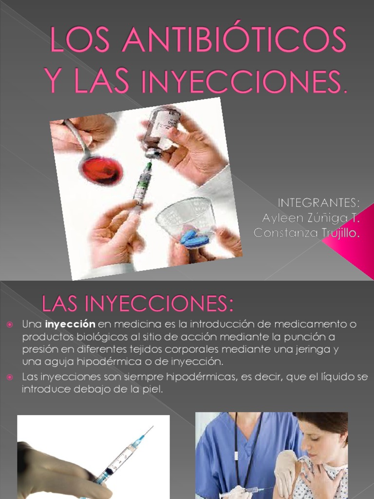 Los Antibióticos y Las Inyecciones | PDF | Inyección (medicina ...