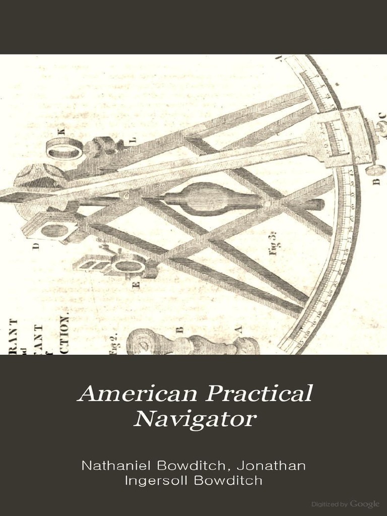 American Practical Navigator - Nathaniel Bowditch - 1821 PDF | PDF ...