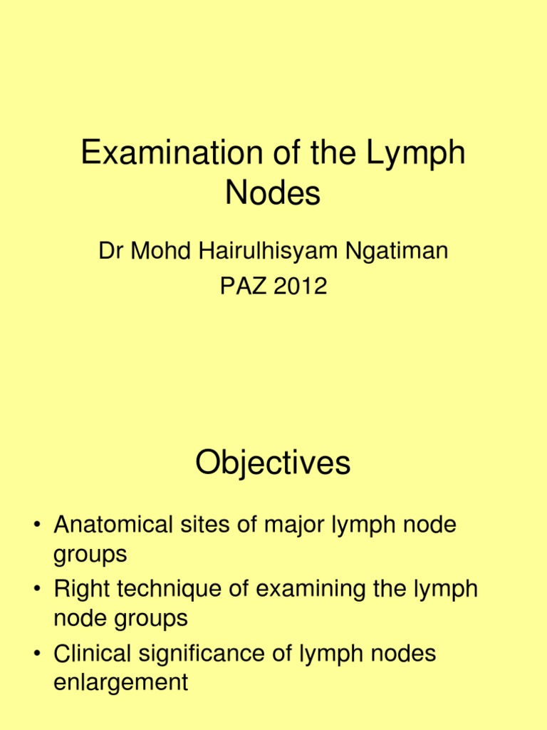 Examination Of Lymph Nodes 2010 Pdf