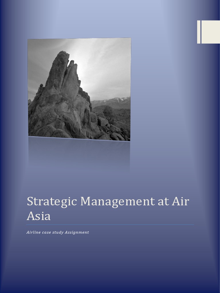 Strategic Management at Air Asia | PDF | Airlines | Aviation