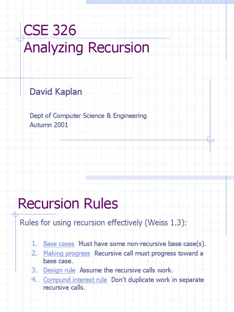 CSE 326 Analyzing Recursion: David Kaplan | PDF | Recursion | Recurrence Relation