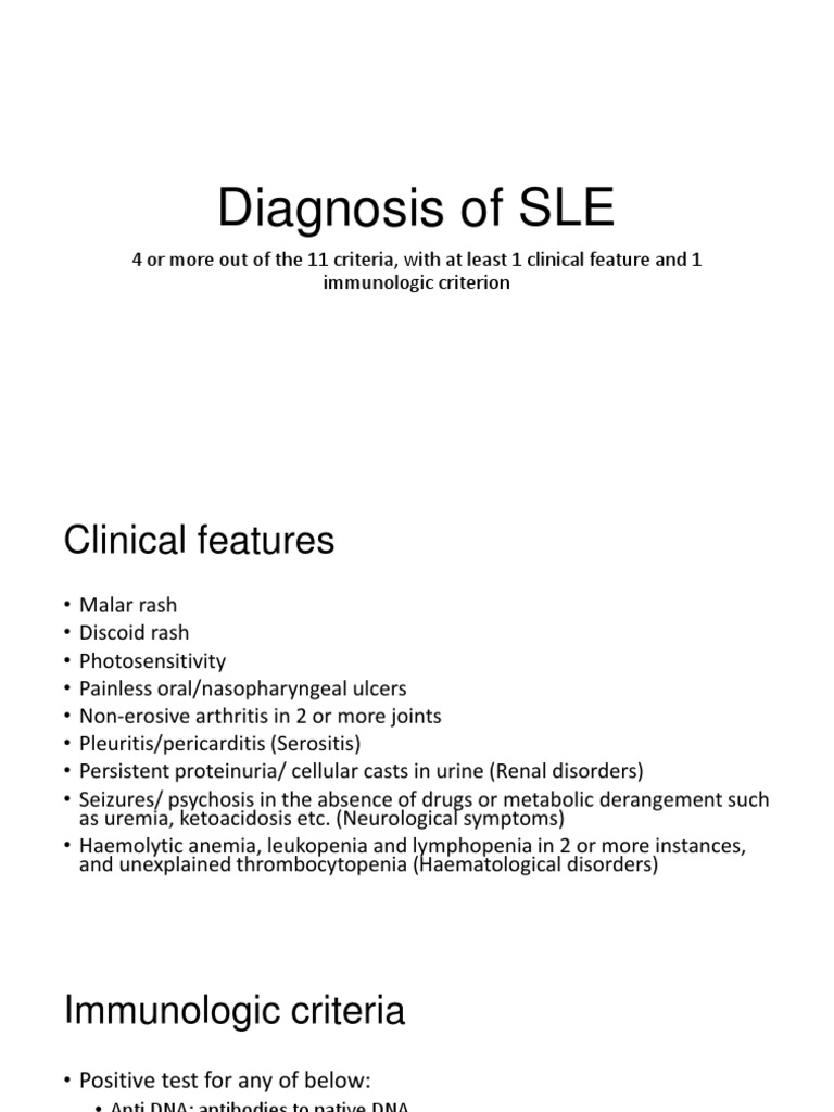 Diagnosis of SLE: 4 or More Out of The 11 Criteria, With at Least 1 ...