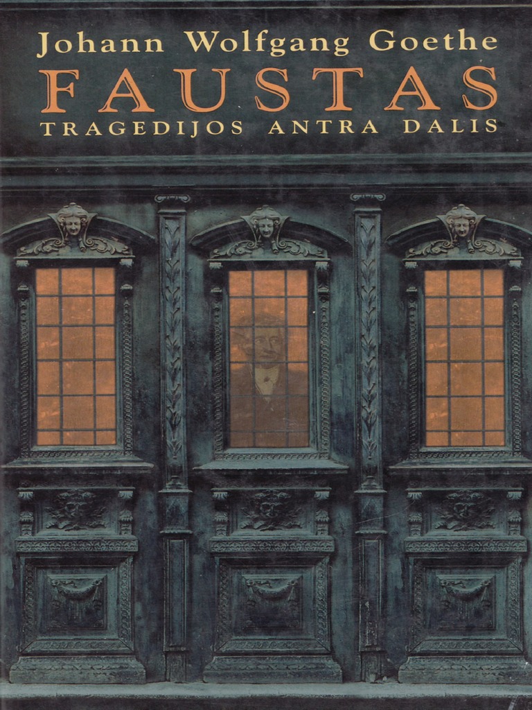 Johann - Wolfgang.goethe. .Faustas - ii.Dalis.2003.LT | PDF
