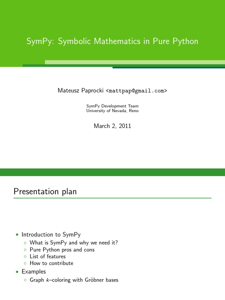 Sympy Symbolic Mathematics In Pure Python Sympy Development Team University Of Nevada Reno