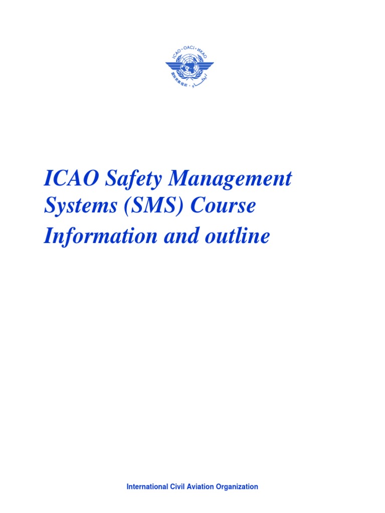 ICAO SMS Course Outline 2008 | PDF | Aerodrome | Risk Management