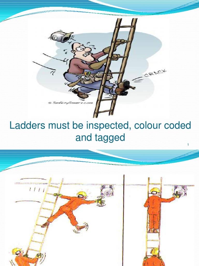 Ladders Must Be Inspected, Colour Coded and Tagged | PDF