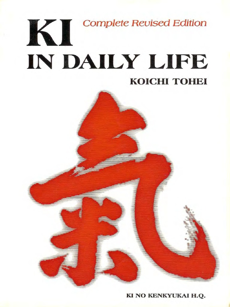(Koichi Tohei) Ki in Daily Life | PDF | Aikido | Gendai Budo