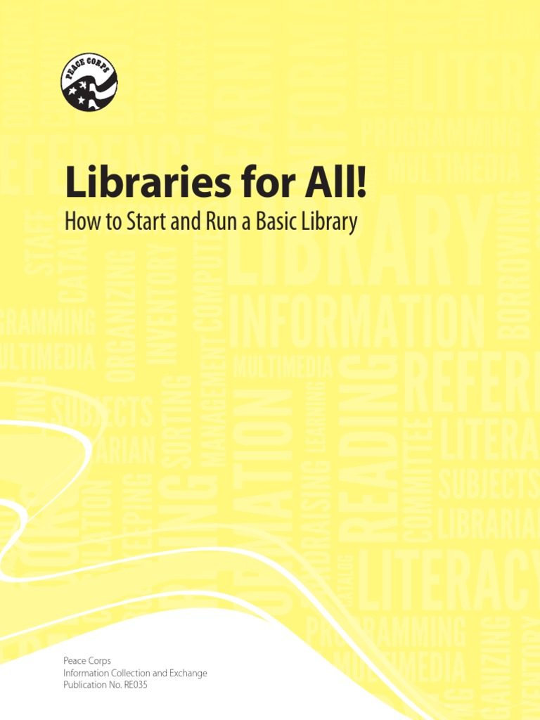 Peace Corps Libraries For All! How To Start and Run A Basic Library ...
