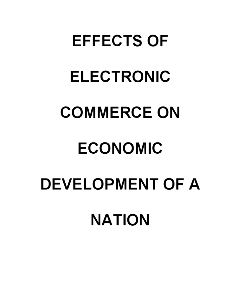 Effect of E-Commerce On Economic Development of A Nation | PDF | E ...