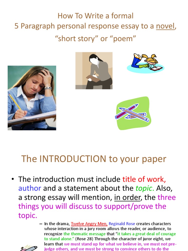 How To Write A Formal 5 Paragraph Personal Response Essay To A Novel ...