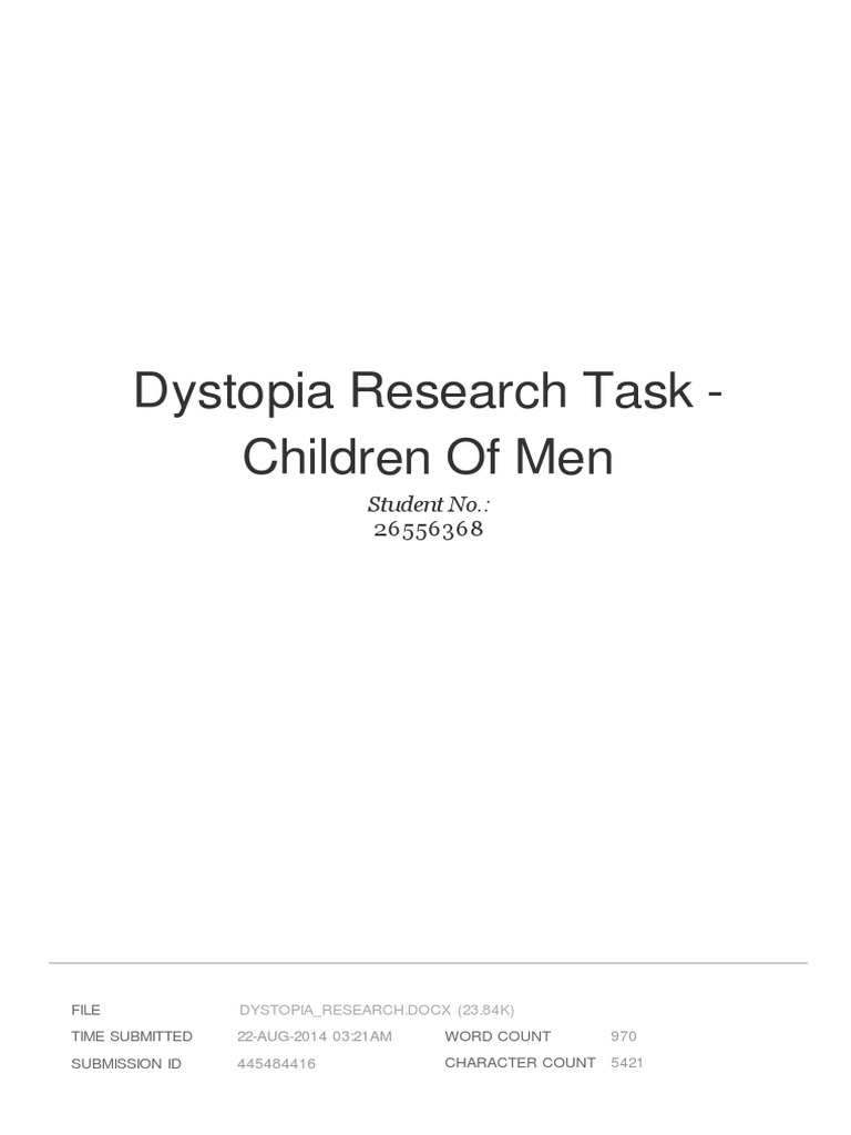 Dystopia Research Task - Children of Men | PDF | Dystopia