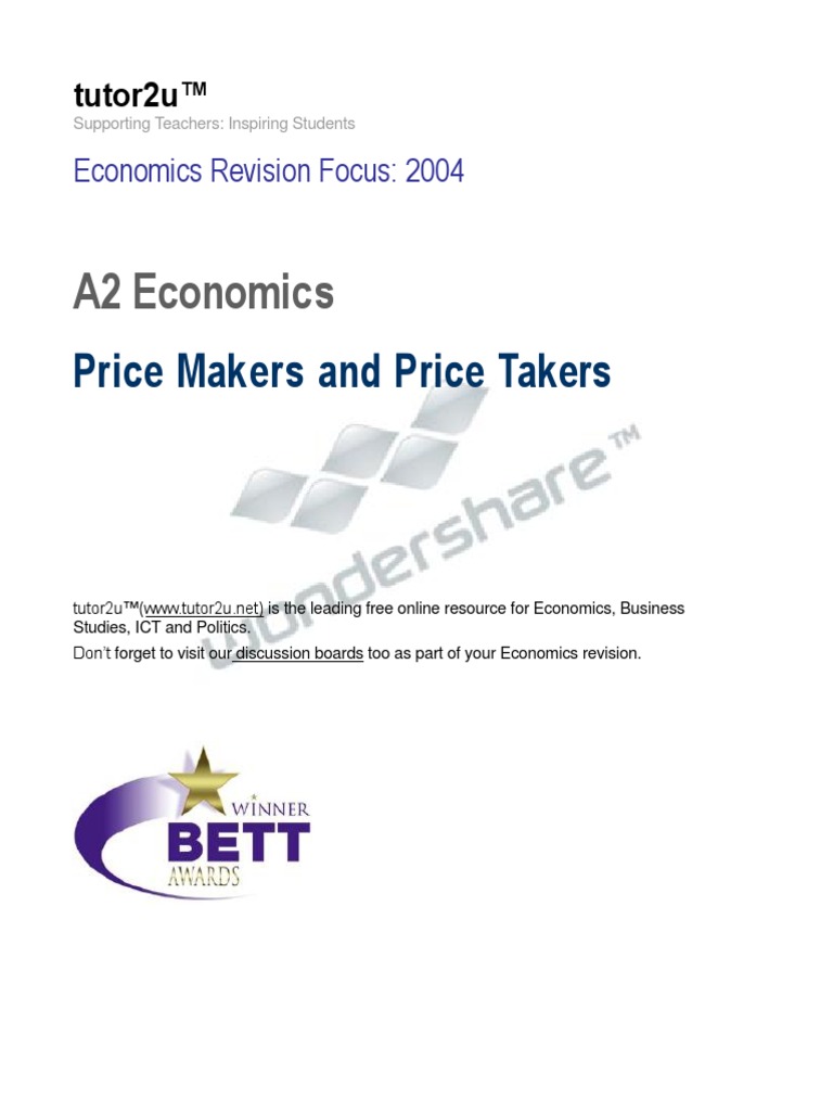 A2 Economics: Price Makers and Price Takers | PDF | Market Power ...