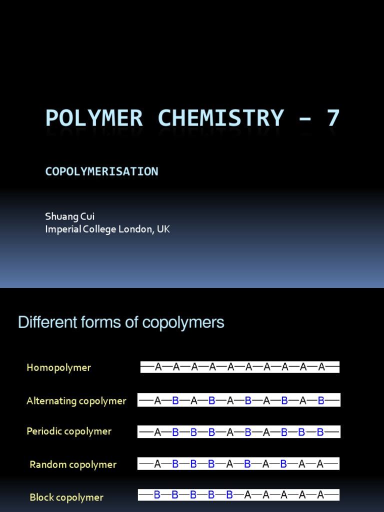 Polymer Chemistry-7 CUI | PDF | Copolymer | Polymer Chemistry