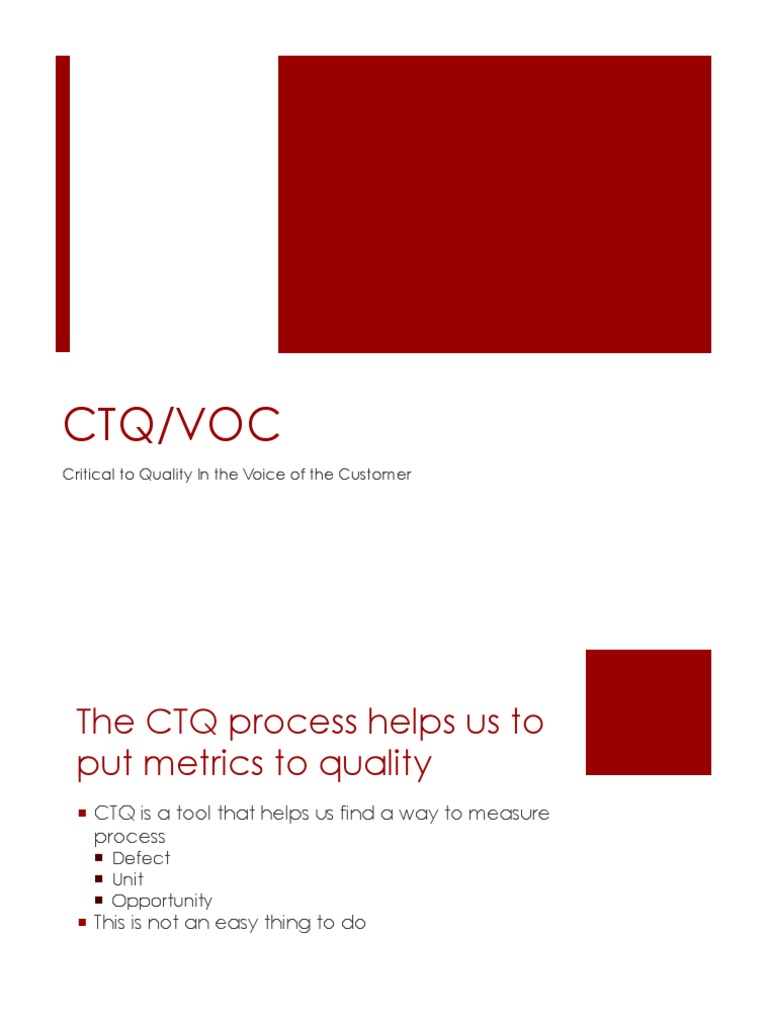 Ctq/Voc: Critical To Quality in The Voice of The Customer | PDF ...