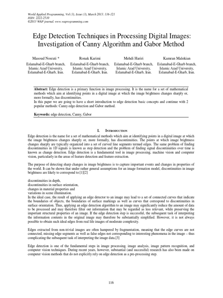 Edge Detection Techniques in Processing Digital Images: Investigation of Canny Algorithm and ...