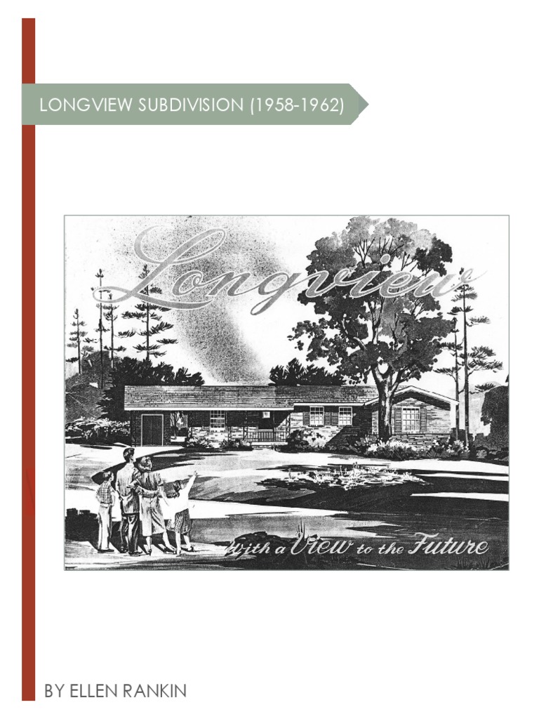 History of Longview and Huntley Hills, by Ellen Rankin | PDF | Suburb ...